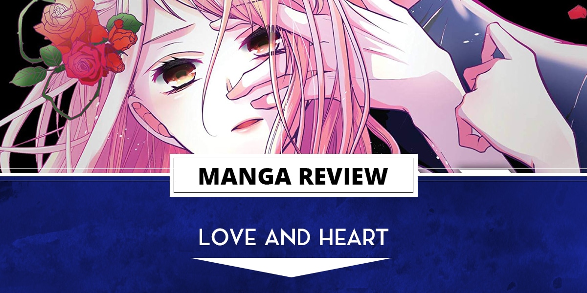 Manga Review: Love and Heart Vol. 4