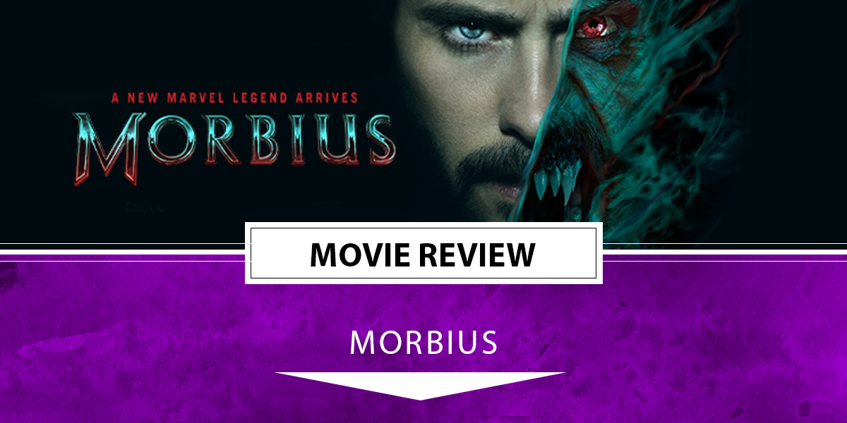 Morbius Review
