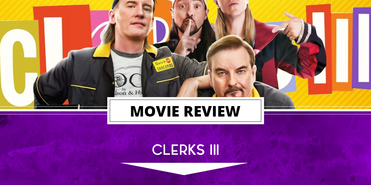 Clerks 3 Review
