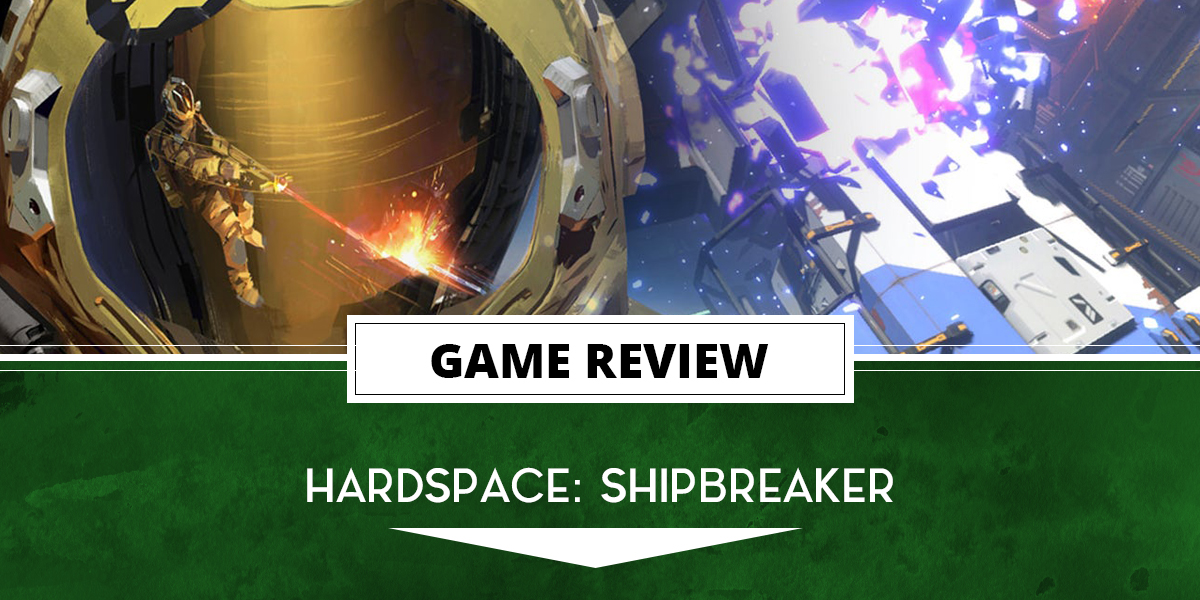 Hardspace: Shipbreaker Review – Honest Work Now On Consoles