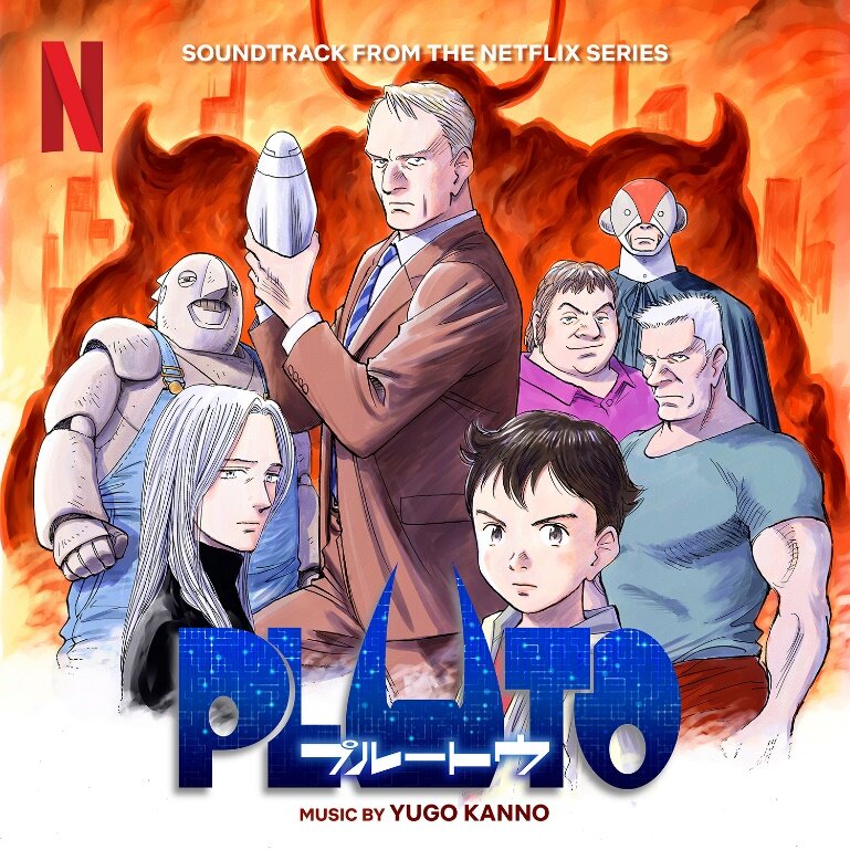 PLUTO Soundtrack from the Netflix Series by YUGO KANNO Out Now