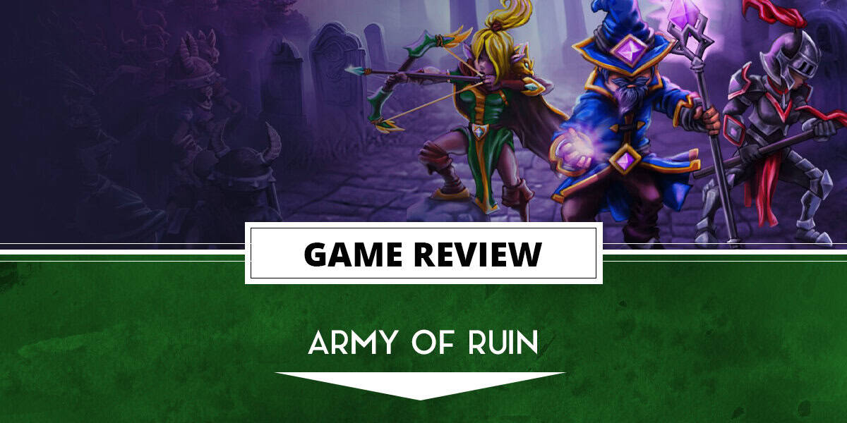 Army of Ruin (PC) Review